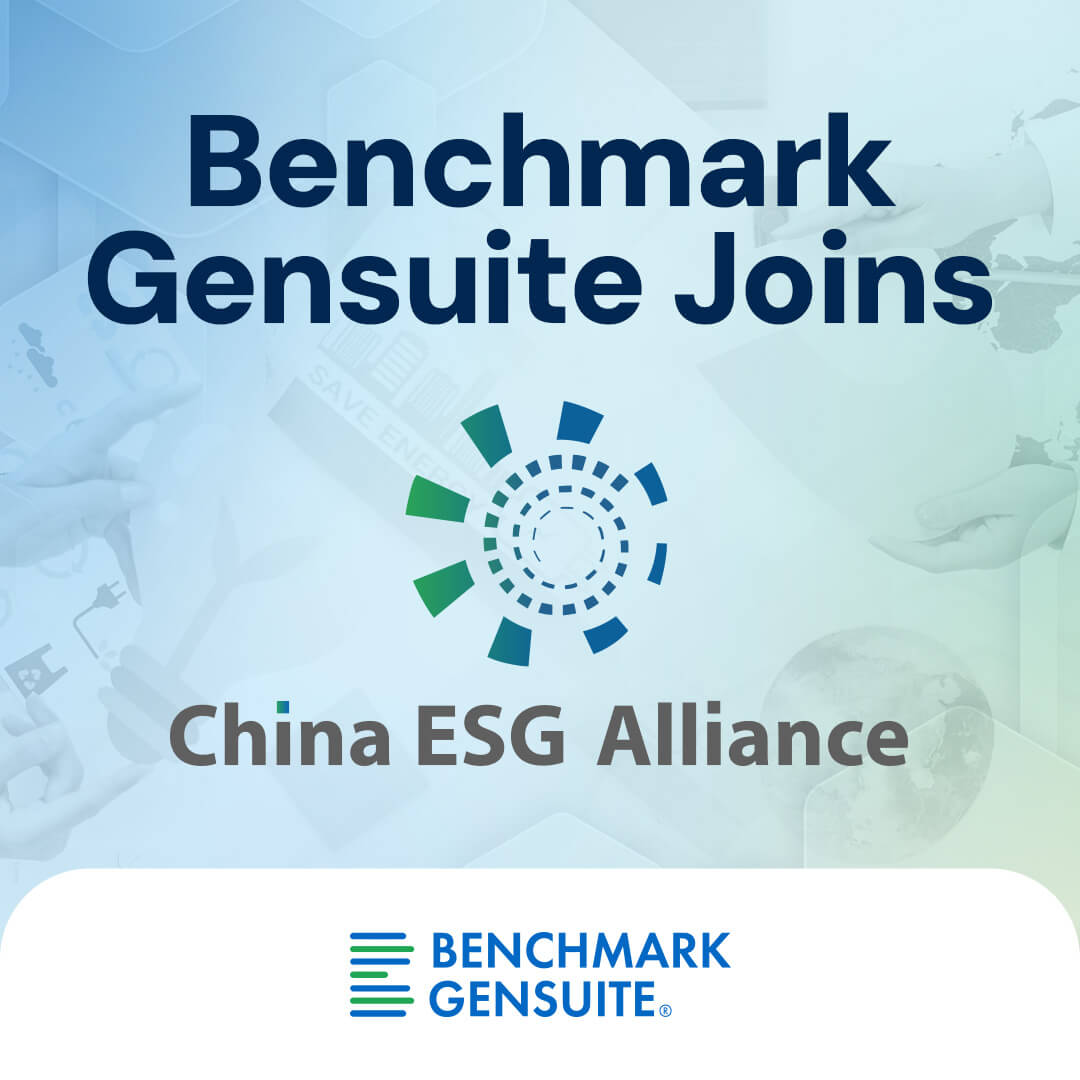 Benchmark Gensuite Joins China ESG Alliance to Advance Sustainable Innovation and Collaboration ...